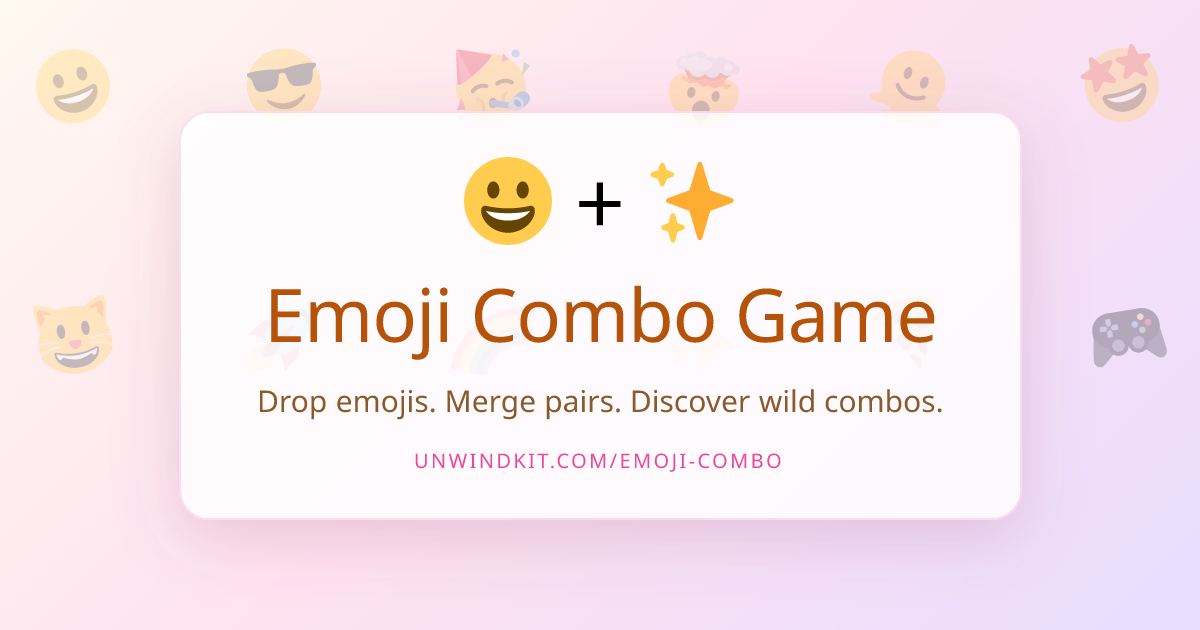 Emoji Combo Game — Merge & Combine Emojis Online | Unwind Kit